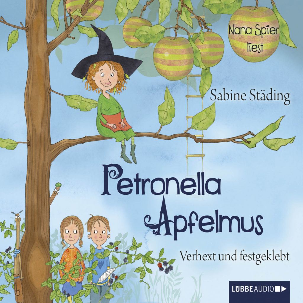 Petronella Apfelmus – Wer schleicht denn da durchs Erdbeerbeet ...